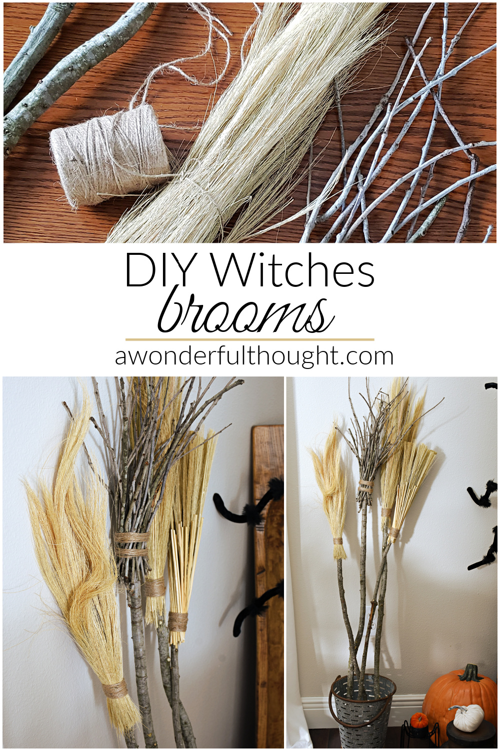 DIY Witches Brooms - A Wonderful Thought